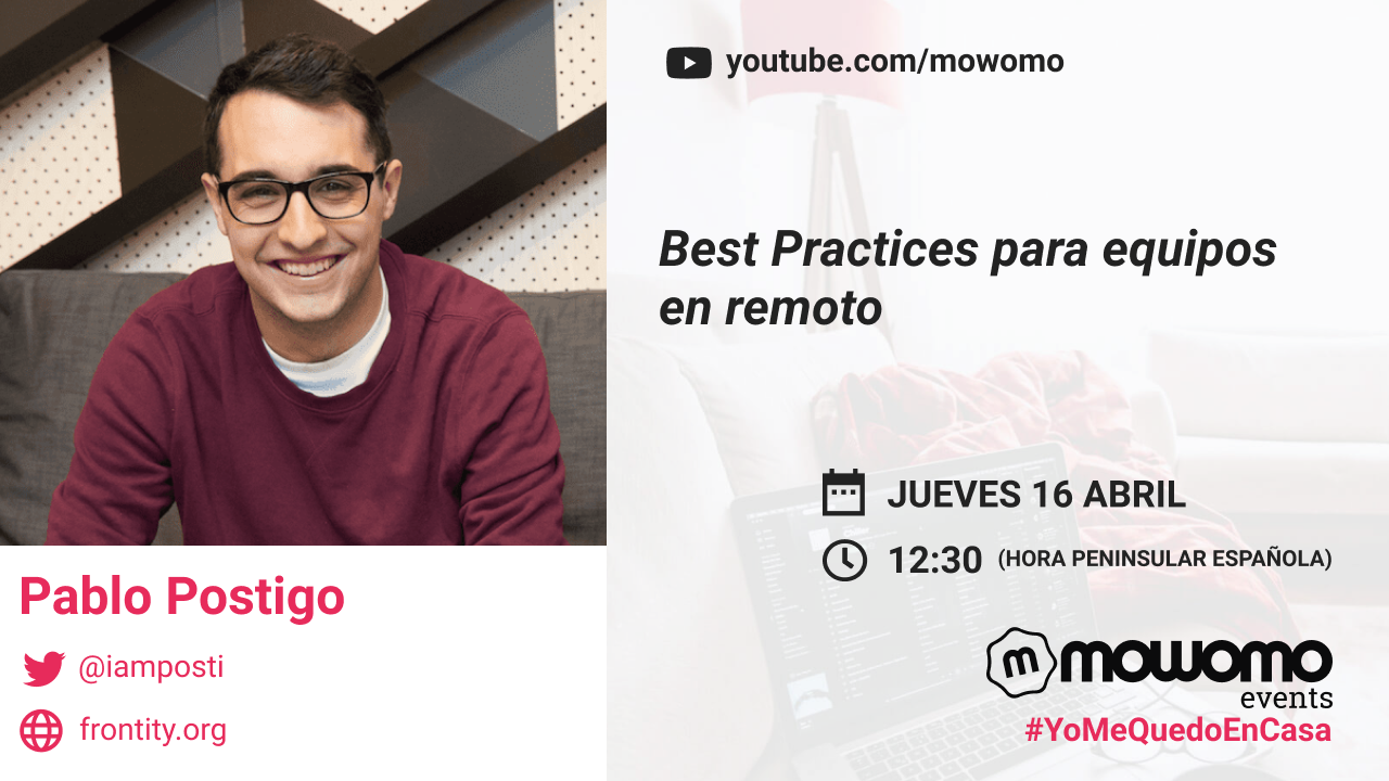Best Practices para equipos en remoto - #yomequedoencasa