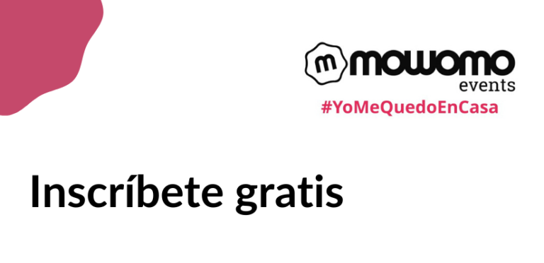 Inscríbete gratis - #yomequedoencasa
